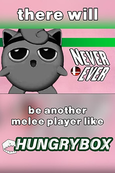 ‎there will Never Ever be another Melee player like Hungrybox (2020) directed by Aaron Lemos ...