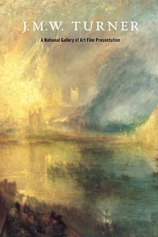 ‎J.M.W. Turner: A National Gallery of Art Film Presentation (2007 ...