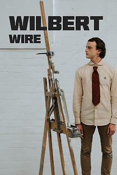 ‎Wilbert Wire (2024) directed by Ricky Townsend • Reviews, film + cast ...