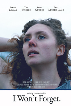 ‎I Won't Forget directed by Hannah Griffiths • Film + cast • Letterboxd