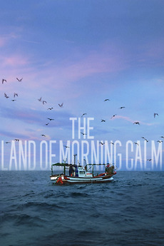 The Land of Morning Calm’ review by Nasd • Letterboxd