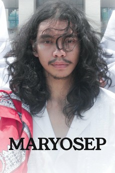 ‎Maryosep (2024) directed by Miko Buan Acuña • Reviews, film + cast ...
