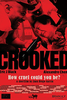 ‎Crooked directed by Juan Diego García • Film + cast • Letterboxd