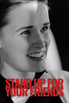 ‎Stand Up for Your Friends (2014) directed by Aoife Kelleher • Film ...