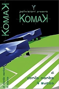‎KomaK (2002) directed by Danilo Monte, Zucco • Film + cast • Letterboxd