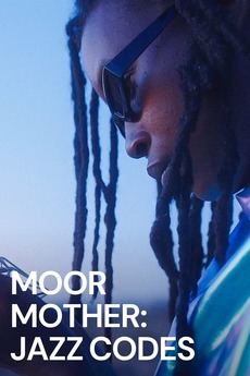 ‎Moor Mother: Jazz Codes (2022) directed by Cyrus Moussavi • Reviews ...