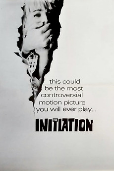 ‎The Initiation (1968) directed by William Wellburn • Film + cast ...