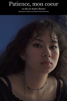 ‎Patience, sweetheart (2024) directed by Sophie Bredier • Reviews, film ...