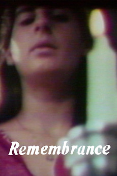 ‎Remembrance (1978) directed by Steve Nelson • Film + cast • Letterboxd