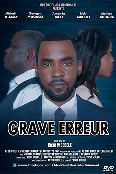 ‎Grave erreur (2015) directed by Richi Mbebele • Film + cast • Letterboxd