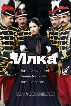 ‎Ilka (2003) directed by Zdravko Šotra • Film + cast • Letterboxd
