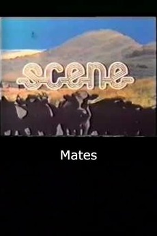 ‎Mates (1971) • Reviews, film + cast • Letterboxd