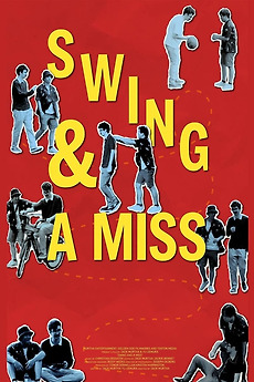 ‎Swing & A Miss! directed by Jack Murtha • Film + cast • Letterboxd