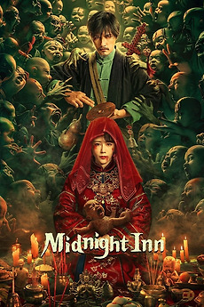 ‎Midnight Inn (2024) directed by Chen Jiaolong • Reviews, film + cast ...