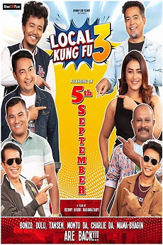 ‎Local Kung Fu 3 (2024) directed by Kenny Basumatary • Reviews, film + cast • Letterboxd