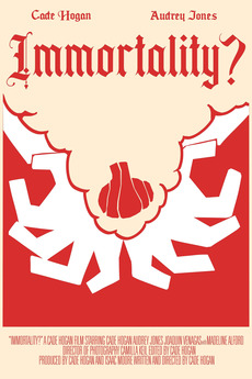 ‎Immortality? (2022) directed by Cade Hogan • Reviews, film + cast ...