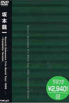 ‎Ryuichi Sakamoto Trio World Tour 1996 - Complete Version (2000 ...