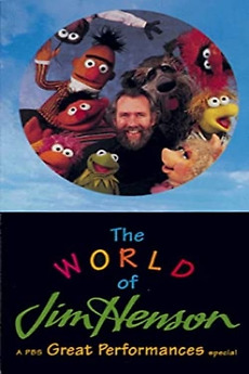 ‎The World of Jim Henson (1994) directed by Judy Kinberg • Reviews ...