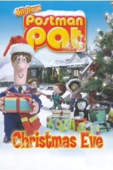‎Postman Pat: Christmas Eve (2006) • Reviews, film + cast • Letterboxd