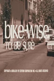 ‎Bike-Wise, to Be Sure (1974) • Reviews, film + cast • Letterboxd
