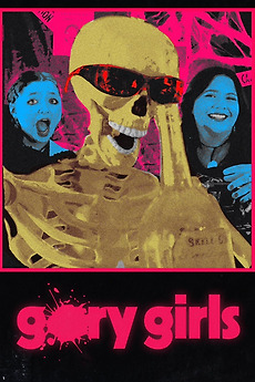 ‎Gory Girls directed by Dylan Totherow • Film + cast • Letterboxd