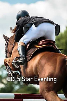 ‎CCI 5 Star Eventing • Film + cast • Letterboxd