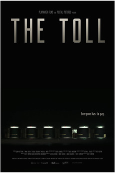 ‎The Toll (2015) directed by Scott Simpson • Film + cast • Letterboxd