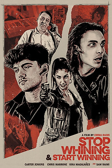 ‎Stop Whining and Start Winning (2024) directed by Emma Raimi • Reviews ...