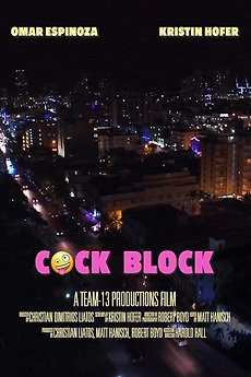 ‎C*ck Block (2024) directed by Christian Liatos • Reviews, film + cast ...