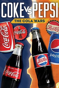 â žcoke Vs Pepsi Cola Wars 2019 Directed By Christian Aldridge Naomi