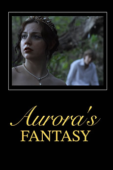 ‎Aurora's Fantasy (2024) directed by Cameron Winick • Reviews, film ...
