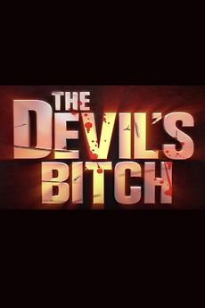 ‎The Devil's Bitch (2012) directed by Jake Honig • Film + cast • Letterboxd