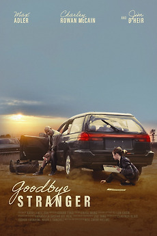 ‎Goodbye Stranger (2025) directed by Neil Zafar Haeems • Film + cast ...