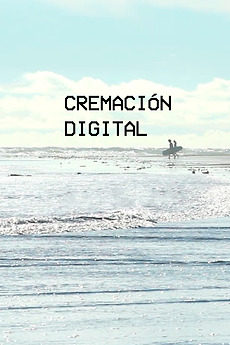 ‎Digital Cremation directed by Jose Antonio Ormeño Marca • Film + cast ...