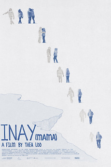 ‎Inay (2024) directed by Thea Loo • Reviews, film + cast • Letterboxd