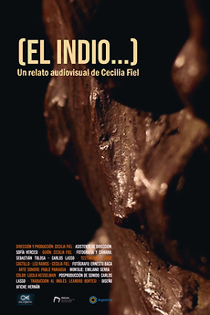 El Indio…) (2024) directed by Cecilia Fiel • Reviews, film + cast ...