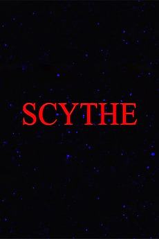 ‎Scythe (2013) directed by nobody™ • Film + cast • Letterboxd