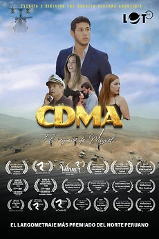 ‎Chiclayo de mis amores, el regreso de Miguel (2024) directed by Horacio Vergara Arancibia ...