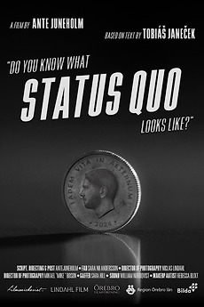 ‎Status Quo (2024) directed by Ante Juneholm • Reviews, film + cast ...