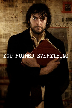 ‎You Ruined Everything (2008) directed by Anthony Penta • Film + cast ...