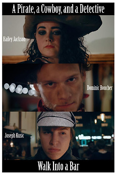 ‎A Pirate, a Cowboy, and a Detective Walk Into a Bar directed by Cian ...