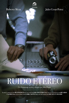 ‎Ruido Etéreo (2024) directed by Mia Pinedo • Reviews, film + cast ...