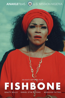 ‎Fishbone (2020) directed by Editi Effiong • Film + cast • Letterboxd