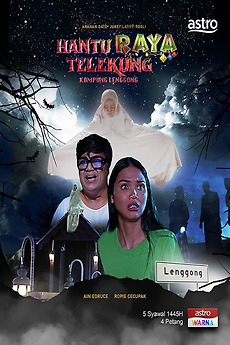 ‎Hantu Raya Telekung Kampung Lenggong (2024) directed by Jurey Latiff ...