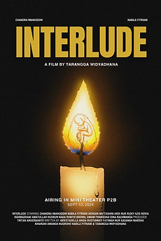 ‎Interlude (2024) directed by Tarangga Widyadhana • Film + cast ...