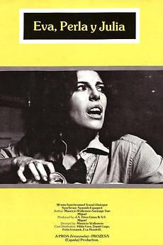 ‎Eva, Perla y Julia (1980) directed by Mauricio Walerstein • Film ...