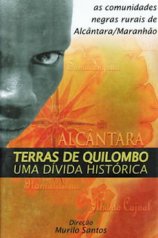 ‎Terras de Quilombo: Uma Dívida Histórica (2003) directed by Murilo ...