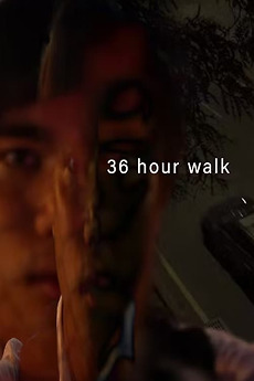 ‎36 Hour Walk directed by Legyaan Thapa • Film + cast • Letterboxd