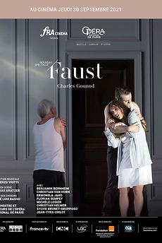 ‎Faust (Opéra Bastille) (2021) directed by Julien Condemine • Film ...