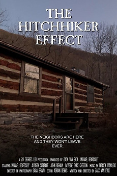 ‎The Hitchhiker Effect (2024) directed by Zack Van Eyck • Reviews, film + cast • Letterboxd